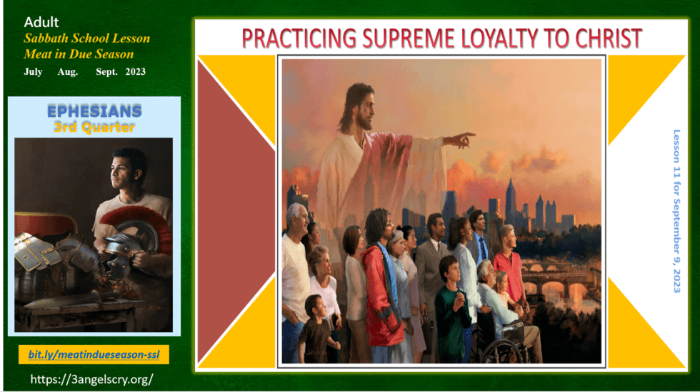 PDF: SS-Q3-L11 – Practicing Supreme Loyalty to Christ | 3 ANGELS' CRY
